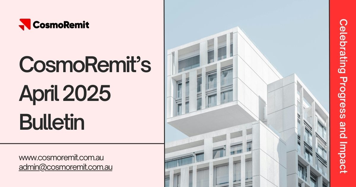 Celebrating Progress and Impact: CosmoRemit’s April 2025 Bulletin ...
